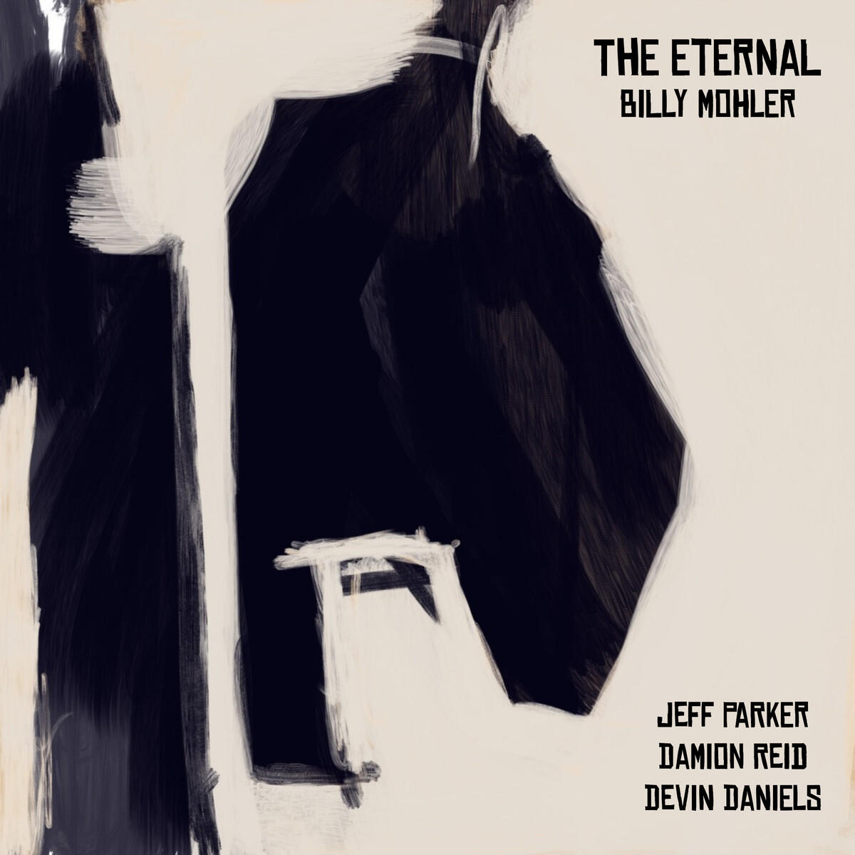 The Eternal by Billy Mohler (Album, Jazz): Reviews, Ratings, Credits ...