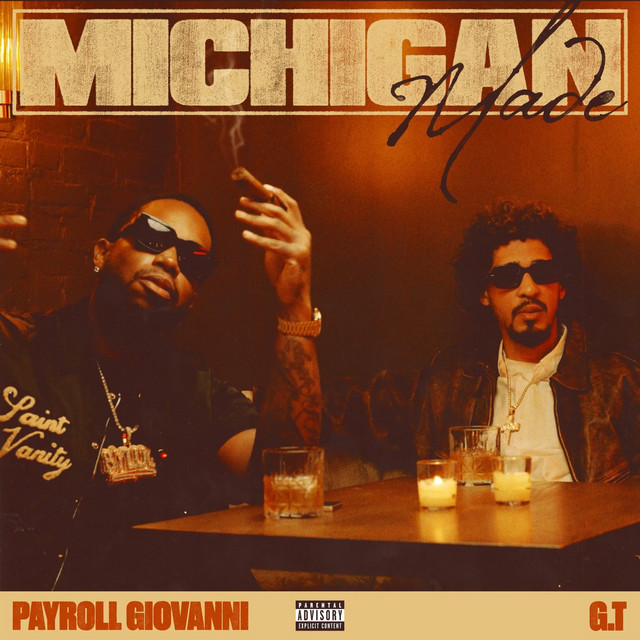Michigan Made by GT / Payroll Giovanni (Single, Detroit Trap): Reviews ...