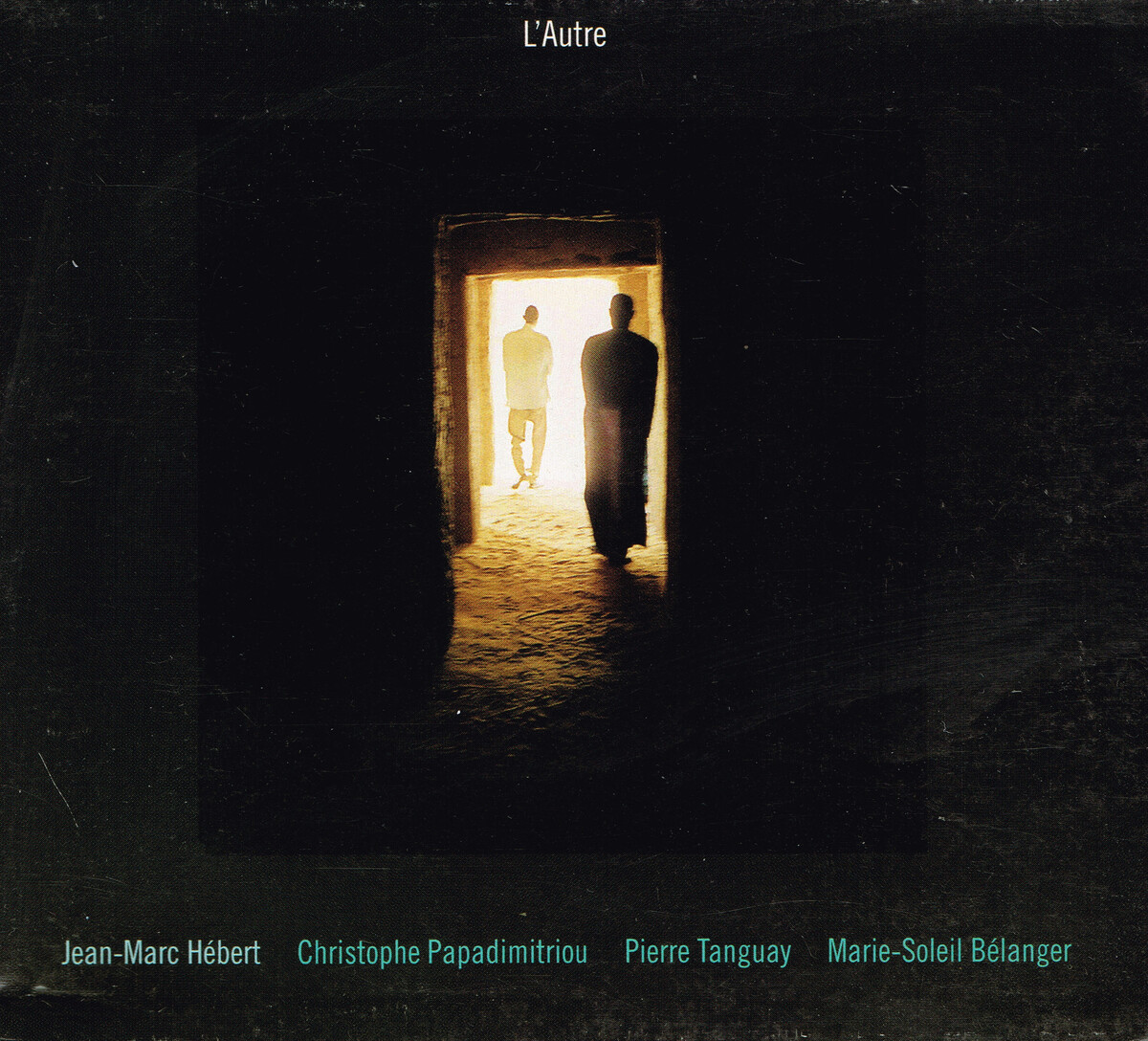 L'autre by Jean-Marc Hébert (Album, Jazz): Reviews, Ratings, Credits ...