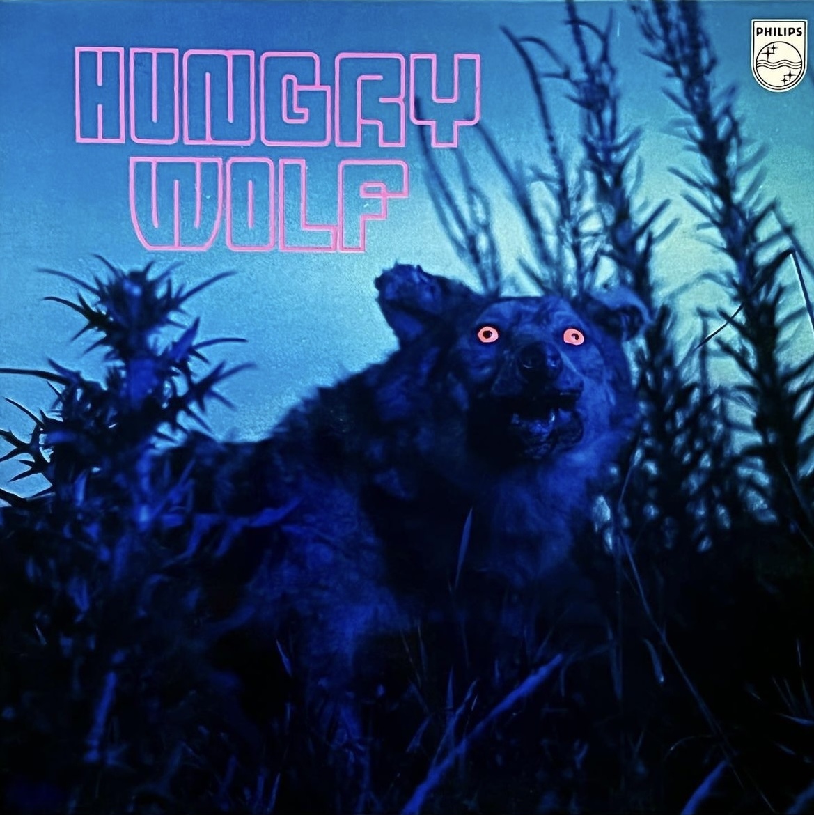 Hungry Wolf by Hungry Wolf (Album; Philips; 6308 009): Reviews, Ratings ...