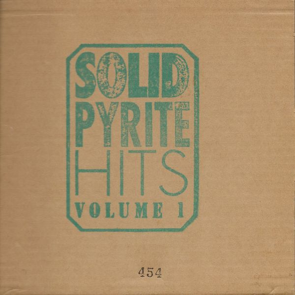 Solid Pyrite Hits Volume 1 by Various Artists (Compilation): Reviews ...