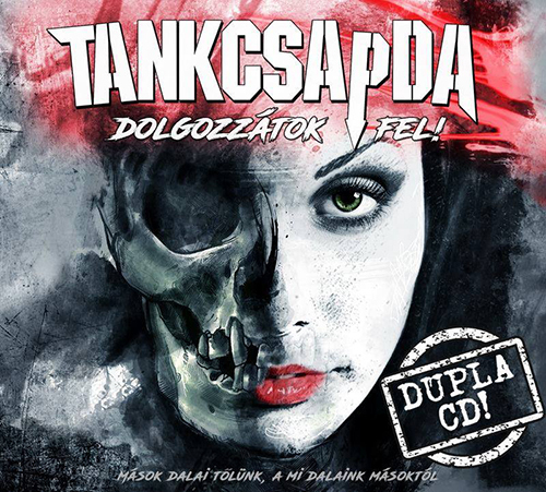 Dolgozzátok fel! by Tankcsapda (Album): Reviews, Ratings, Credits, Song ...