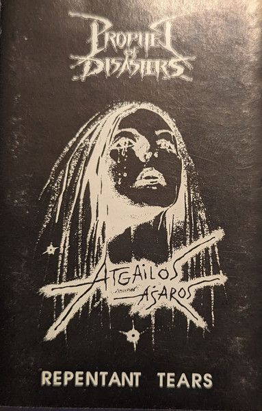 Atgailos Ašaros (Repentant Tears) by Prophet of Disasters (Additional ...