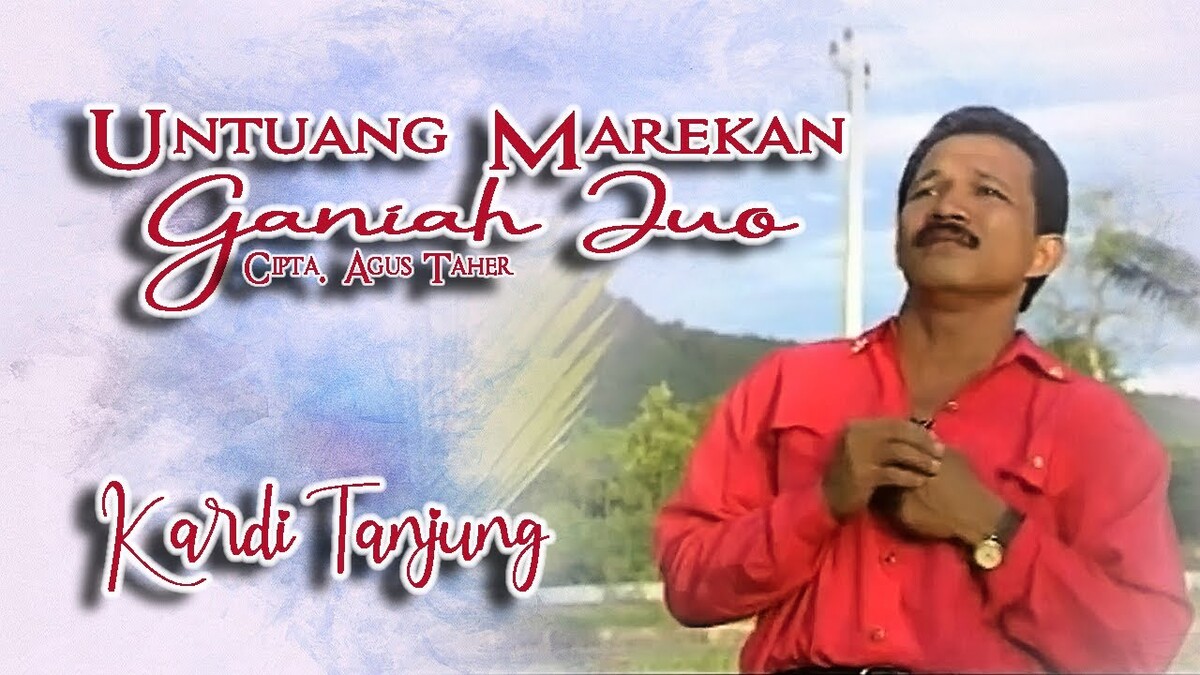 Untuang Marekan Ganiah Juo by Kardi Tanjung (Music video, Pop Minang ...
