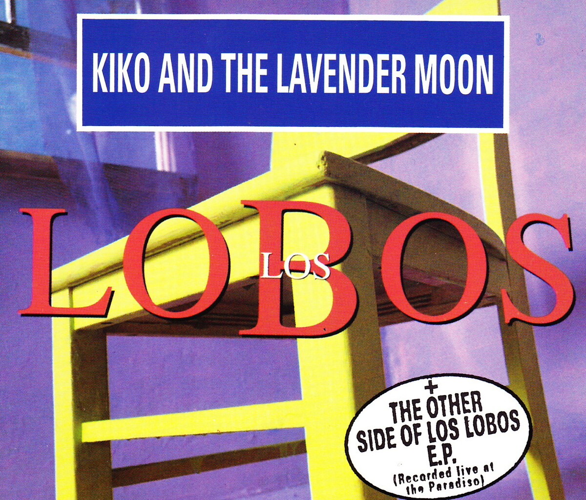 Kiko and the Lavender Moon by Los Lobos (EP): Reviews, Ratings, Credits ...