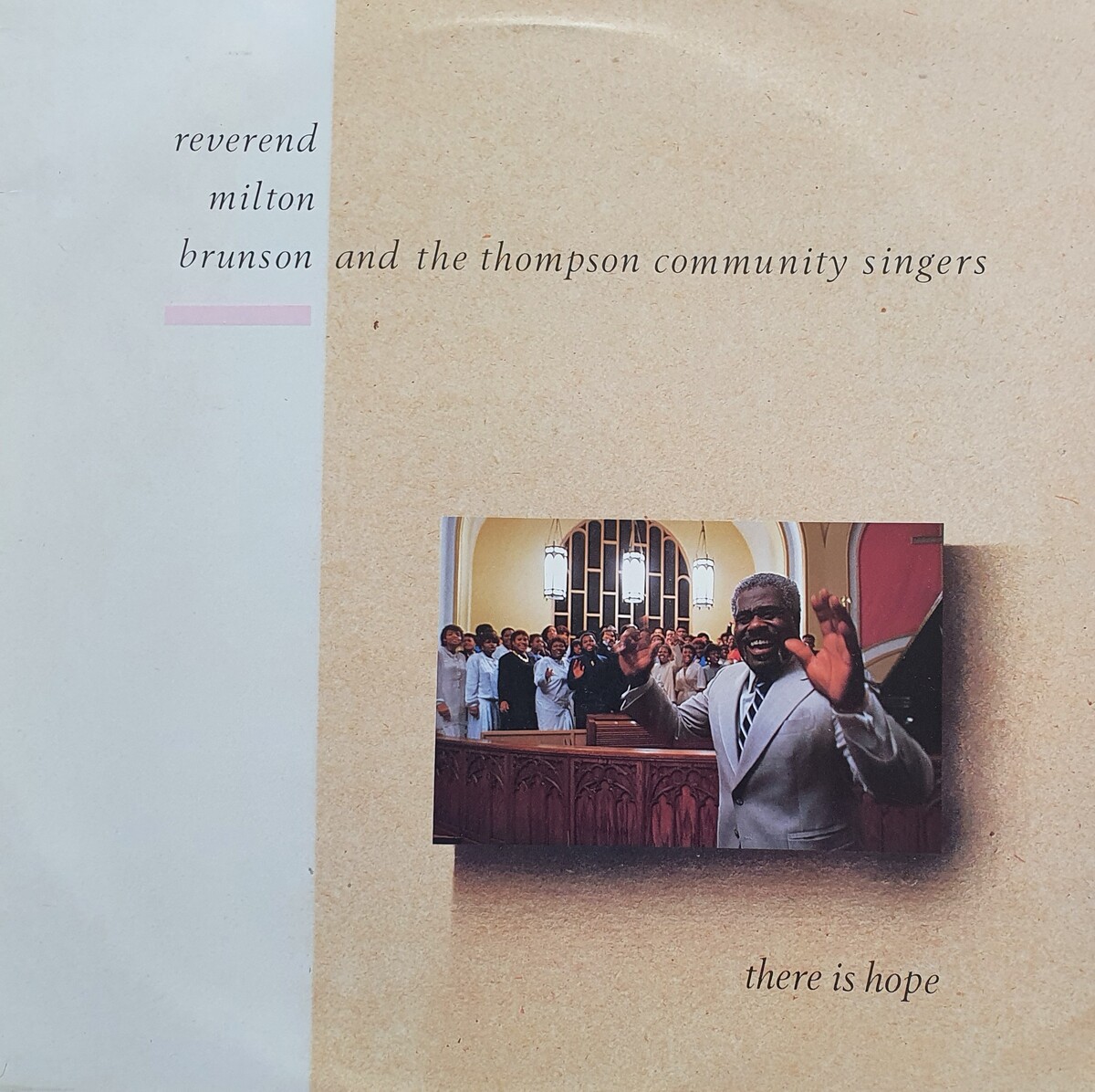 There Is Hope by Rev. Milton Brunson and The Thompson Community Singers ...