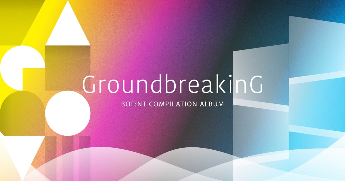 GroundbreakinG 2023 - BOF:NT COMPILATION ALBUM - by Various Artists ...