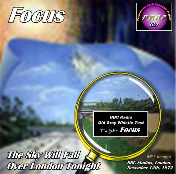 The Sky Will Fall Over London Tonight by Focus (Bootleg, Progressive ...