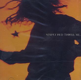 Thrill Me by Simply Red (Single, Pop Soul): Reviews, Ratings, Credits ...