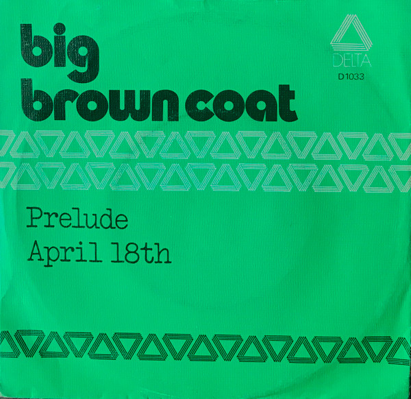 Prelude / April 18th by Big Brown Coat (Single): Reviews, Ratings ...