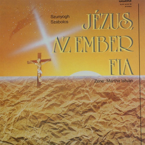 Jézus, az ember fia by Various Artists (Album, Radio Drama): Reviews ...