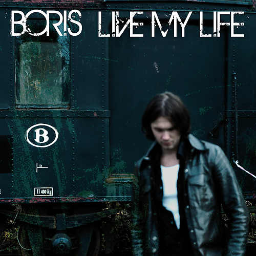 Live My Life by Boris (Album): Reviews, Ratings, Credits, Song list ...