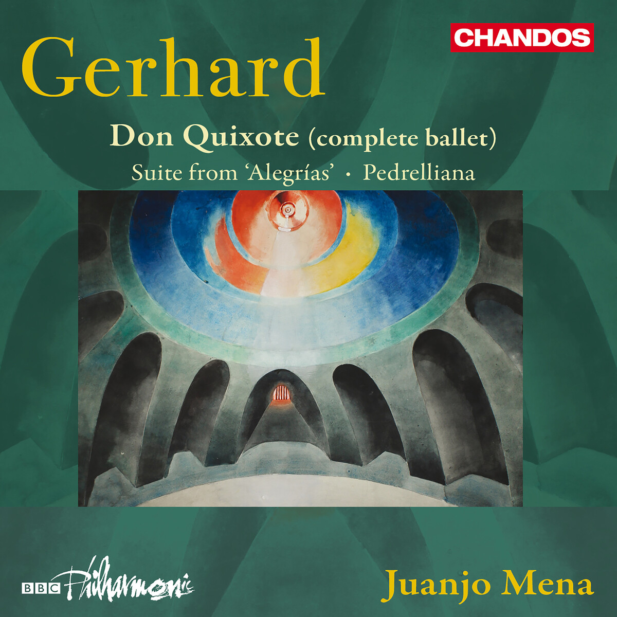Don Quixote (Complete Ballet); Suite From Alegrías; Pedrelliana by BBC Philharmonic / Juanjo ...