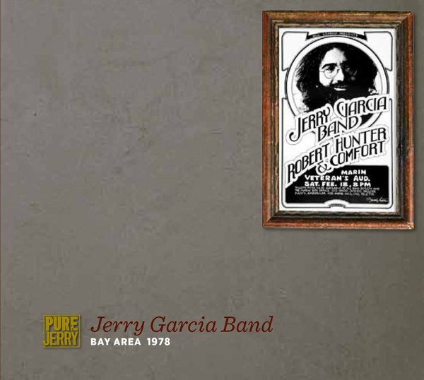 Pure Jerry: Bay Area 1978 by Jerry Garcia Band (Album, Jam Band ...
