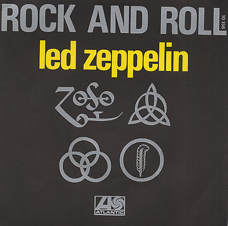 Rock and Roll / Four Sticks by Led Zeppelin (Single; Atlantic; 10 156 ...