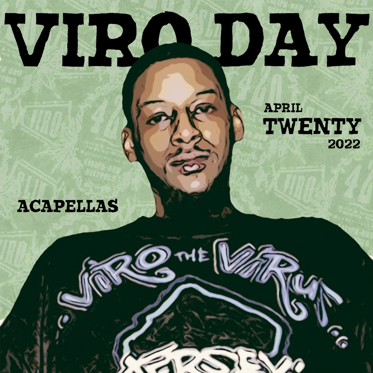 Viro Day Acapellas by Viro the Virus (EP): Reviews, Ratings, Credits ...