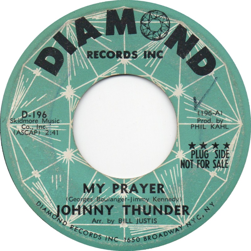My Prayer / A Broken Heart by Johnny Thunder (Single): Reviews, Ratings ...
