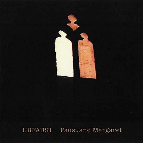 Faust and Margaret by Urfaust (Album, Avant-Garde Jazz): Reviews ...