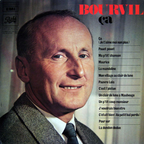 Ça by Bourvil (Album): Reviews, Ratings, Credits, Song list - Rate Your ...