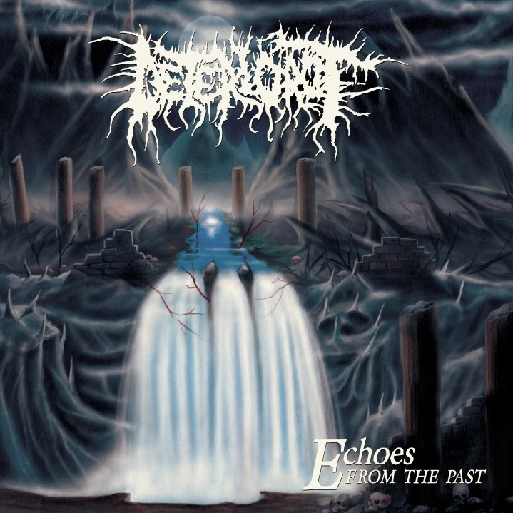 Echoes From the Past by Deteriorot (Compilation, Death Metal): Reviews ...