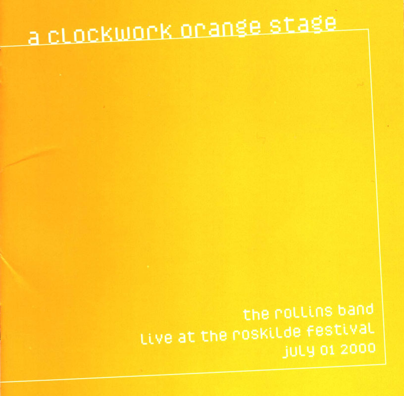 A Clockwork Orange Stage by Rollins Band (Album): Reviews, Ratings ...