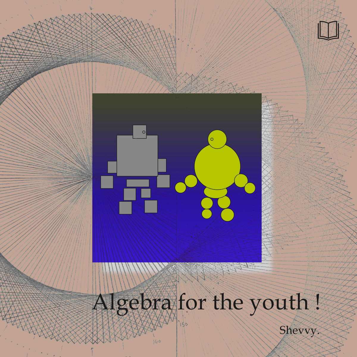 Algebra for the Youth ! by Shevvy (EP, Sequencer & Tracker): Reviews ...