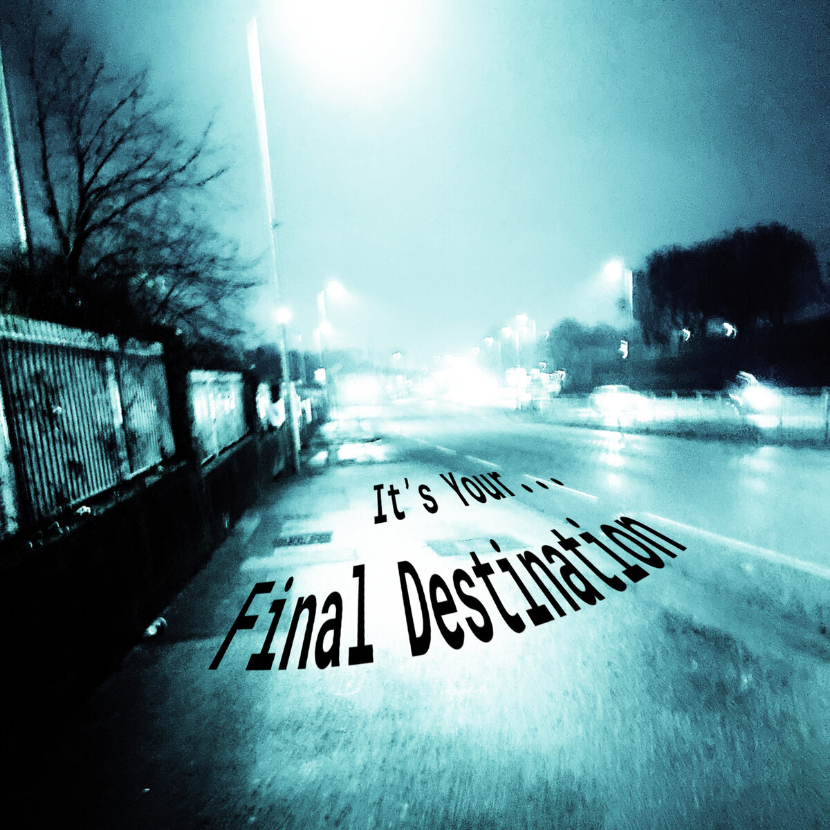 It's Your... Final Destination by cj (Album): Reviews, Ratings, Credits ...