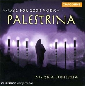 Music for Good Friday by Musica Contexta (Album, Renaissance Music ...