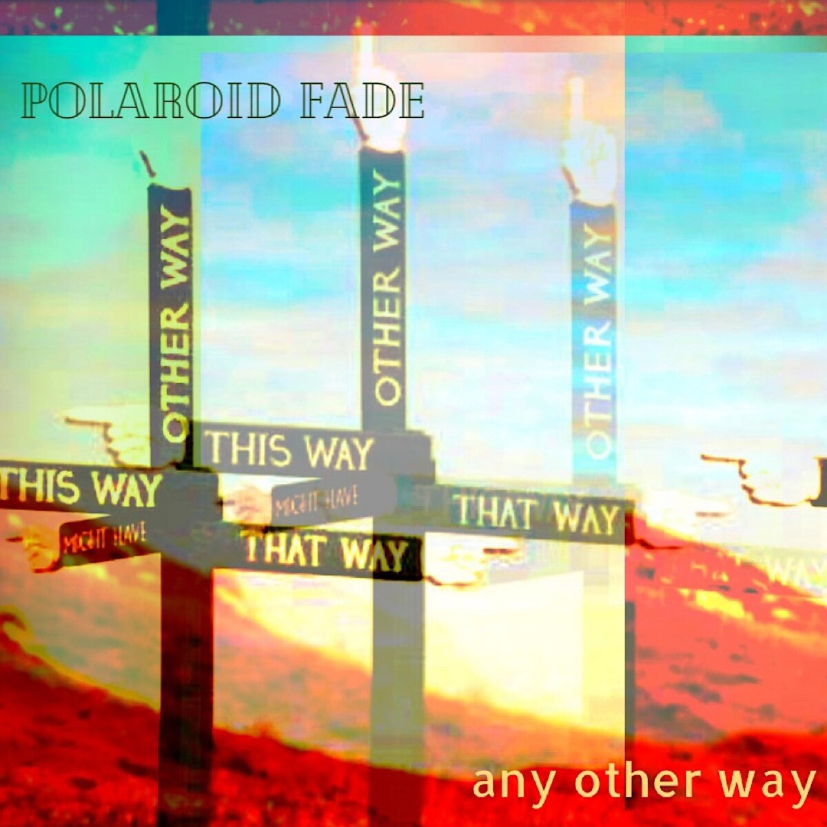 Any Other Way by Polaroid Fade (Single): Reviews, Ratings, Credits ...