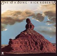 She Is a Song by Rick Roberts (Album, Country Rock): Reviews, Ratings ...