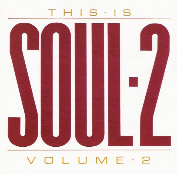 This Is Soul 2, Volume 2 by Various Artists (Album, Soul): Reviews ...