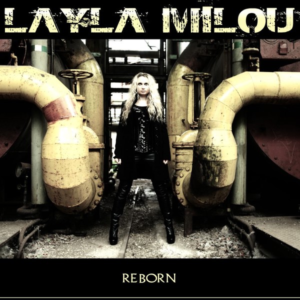 Reborn by Layla Milou (Album, Hard Rock): Reviews, Ratings, Credits ...