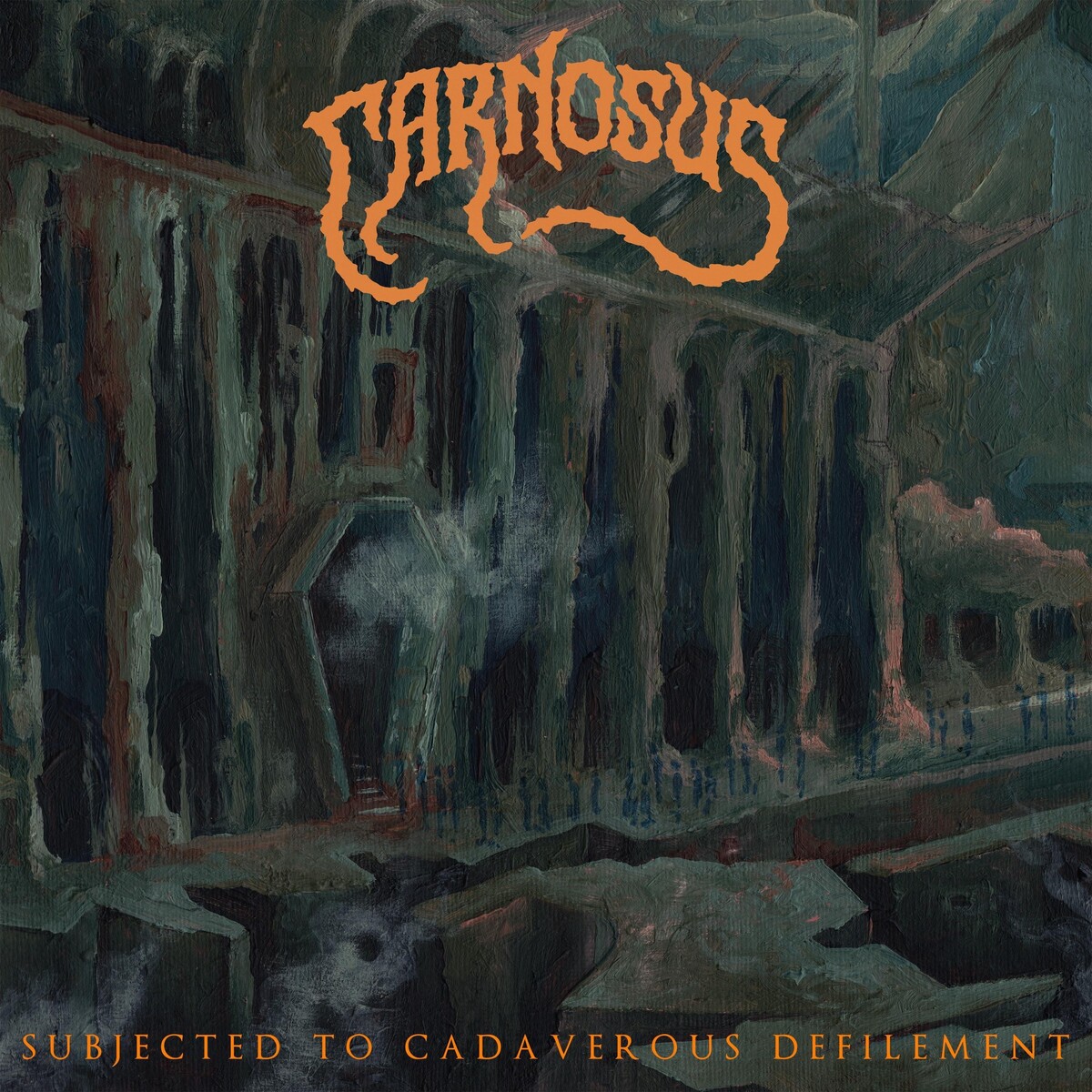 Subjected to Cadaverous Defilement by Carnosus (Single): Reviews ...