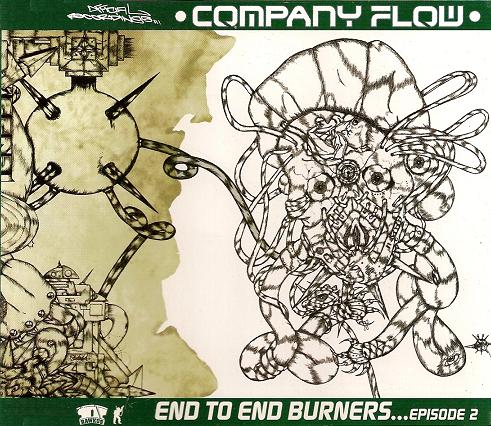 End to End Burners...Episode 2 by Company Flow (Single; Rawkus; RWK 164 ...