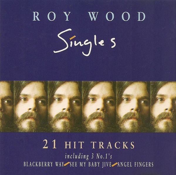 Singles by Roy Wood (Compilation, Pop Rock): Reviews, Ratings, Credits ...