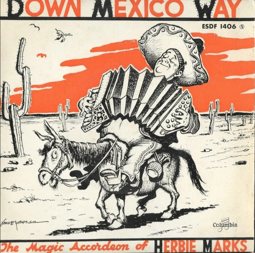 Down Mexico Way by Herbie Marks (EP): Reviews, Ratings, Credits, Song ...