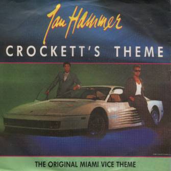 Crockett's Theme / Miami Vice Theme by Jan Hammer (Single; MCA; 258 378 ...