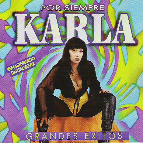 Por Siempre Karla by Karla (Album, Cumbia argentina): Reviews, Ratings, Credits, Song list ...