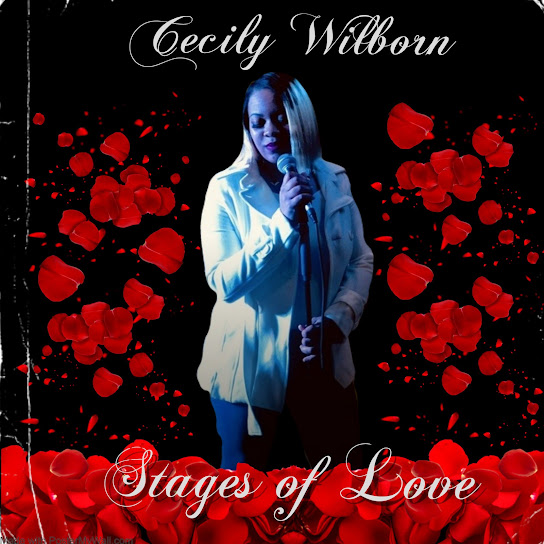Stages of Love by Cecily Wilborn (Album, Contemporary R&B): Reviews ...
