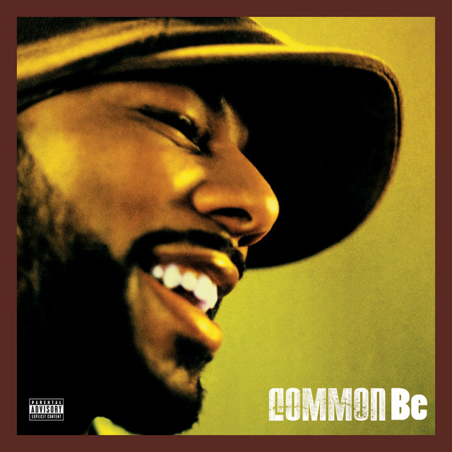 Be (20th Anniversary) by Common (Album; Geffen): Reviews, Ratings ...