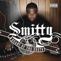 Heart of the South by Smitty (Album, Southern Hip Hop): Reviews ...