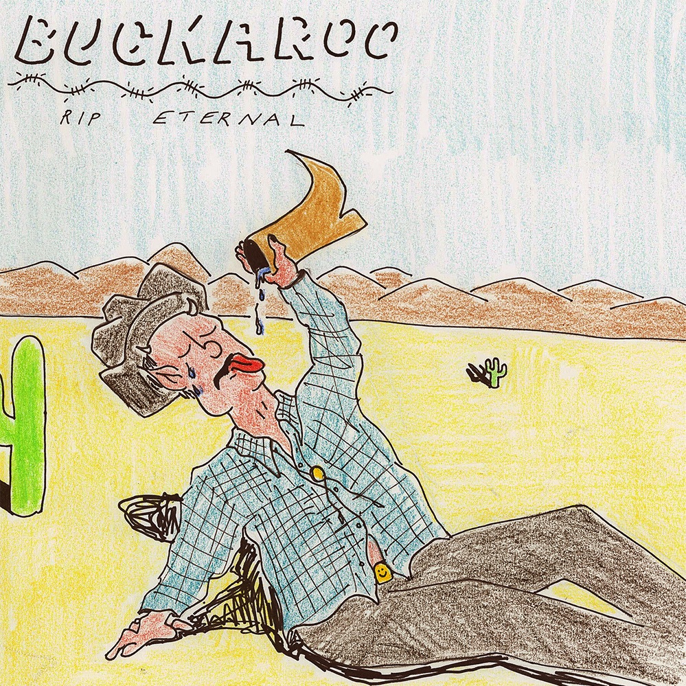 Buckaroo by RIP Eternal (Mixtape): Reviews, Ratings, Credits, Song list ...