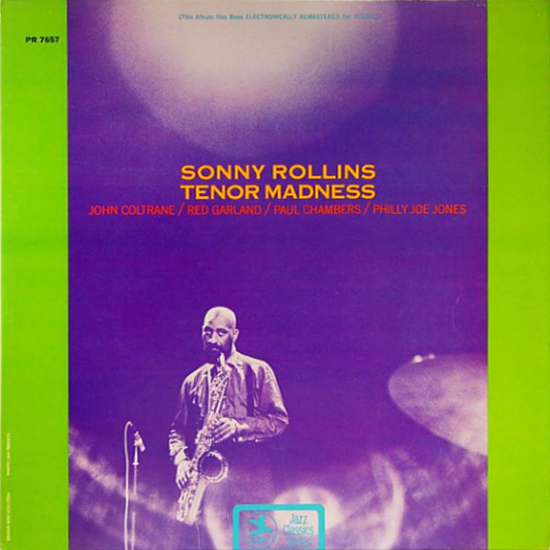 Tenor Madness by Sonny Rollins (Album; Prestige; PRT-7657): Reviews ...