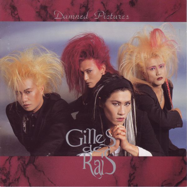 Damned Pictures by Gilles de Rais (EP, Visual kei): Reviews, Ratings ...