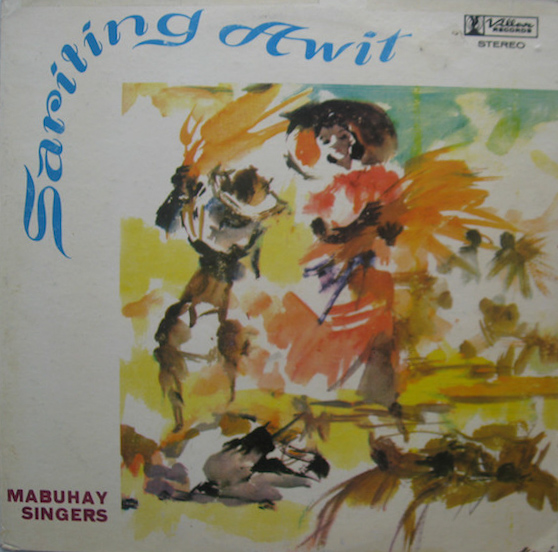 Sariling Awit by Mabuhay Singers (Album, Kundiman): Reviews, Ratings ...