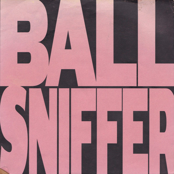 Ball Sniffer by Ball Sniffer (Single, Post-Hardcore): Reviews, Ratings ...