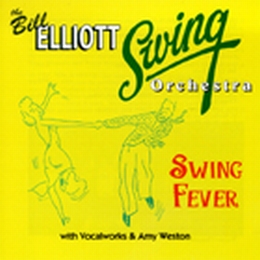 Swing Fever by The Bill Elliott Swing Orchestra (Album, Swing): Reviews ...