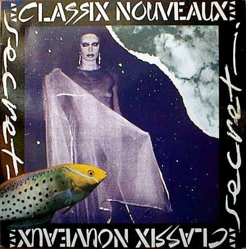 Secret by Classix Nouveaux (Album, New Wave): Reviews, Ratings, Credits ...