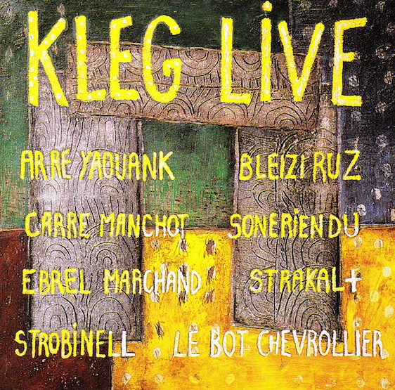 Kleg Live by Various Artists (Album, Breton Folk Music): Reviews ...