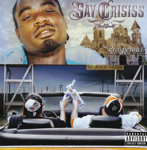 Prosperous by Say Crisiss (Album): Reviews, Ratings, Credits, Song list ...